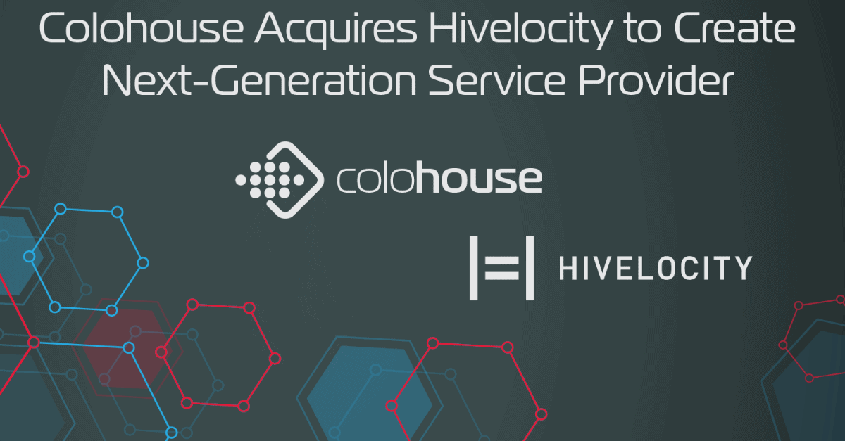 Hivelocity Acquired by Colohouse